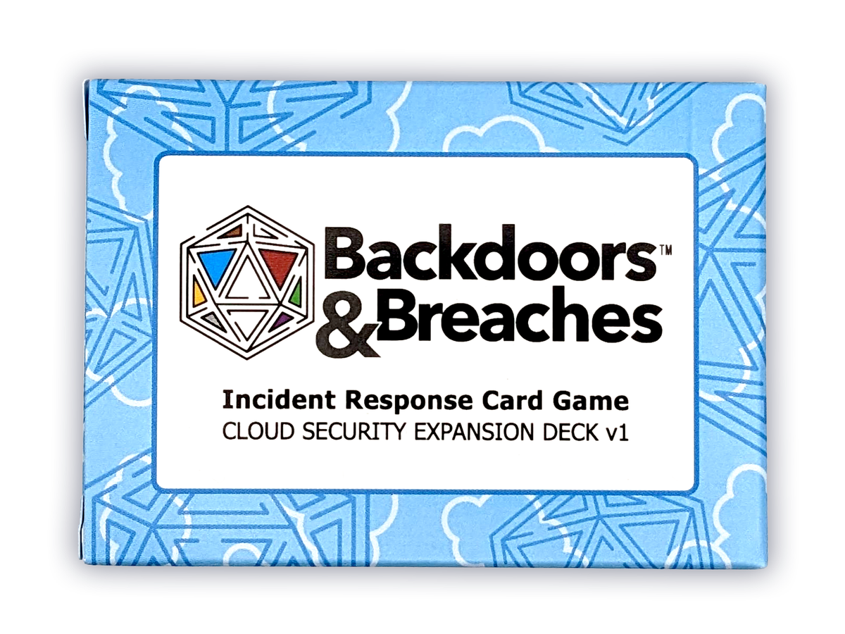 Backdoors & Breaches: CLOUD SECURITY Expansion Deck v1.1 – Spearphish ...